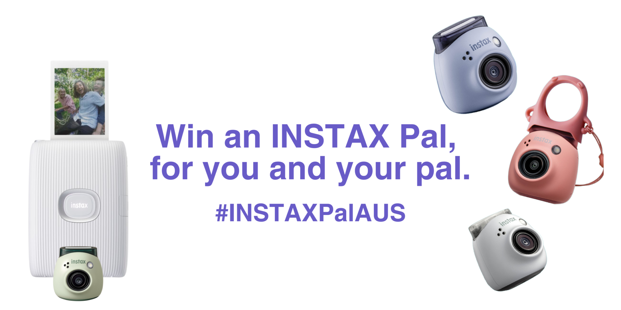 INSTAX Pal Launch event promotion - INSTAX by Fujifilm (Australia)